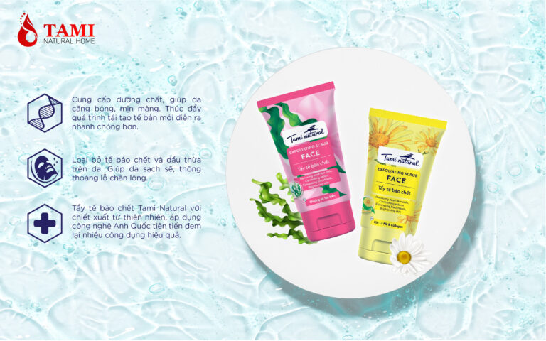 Tami Natural gia công tẩy tế bào chết từ dưỡng chất thiên nhiên - Tami ...