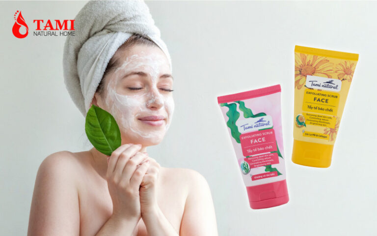 Lưu ý khi tẩy tế bào chết cho da mụn - Tami Natural