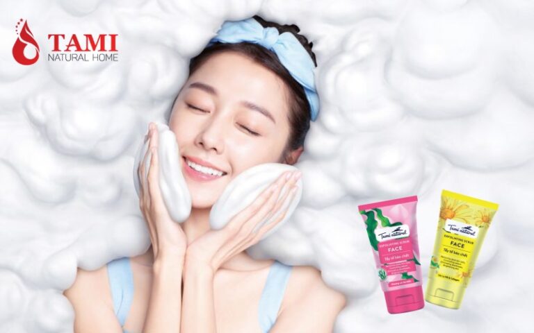 Xu hướng gia công tẩy tế bào chết cùng mỹ phẩm tinh dầu Tami Natural