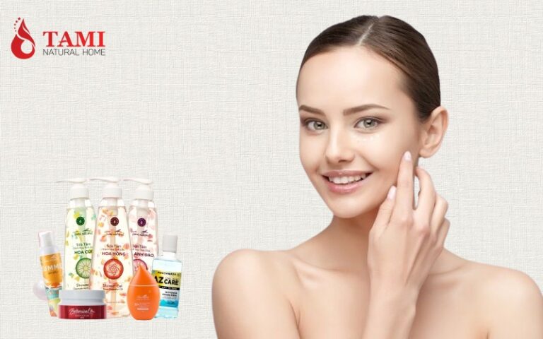 Lý do bạn nên dùng mỹ phẩm chính hãng từ thương hiệu Tami - Tami Natural